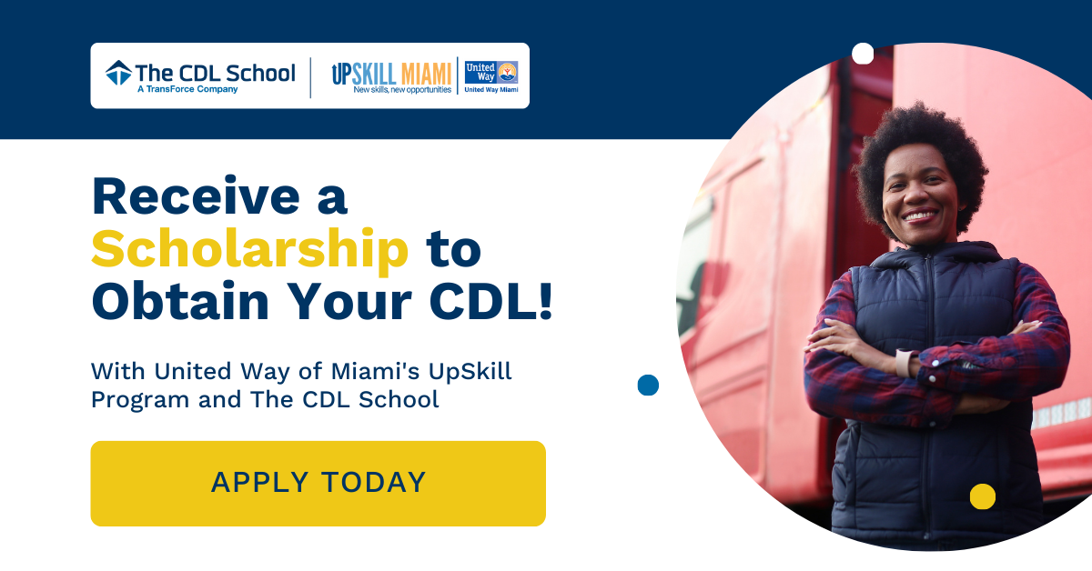 United Way of Miami UpSkill Program | The CDL School