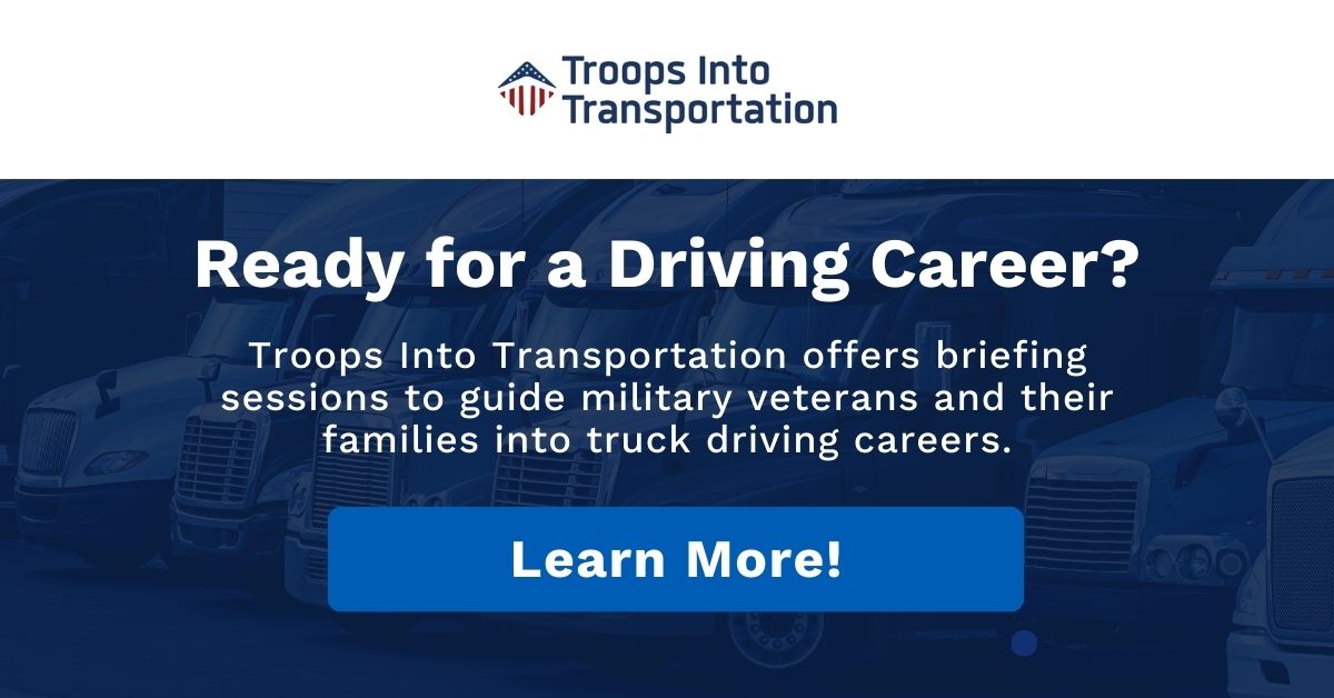Virtual Briefings on Troops Into Transportation | The CDL School